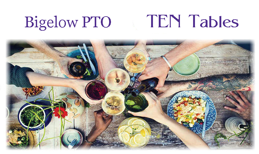 Ten Tables | Bigelow PTO